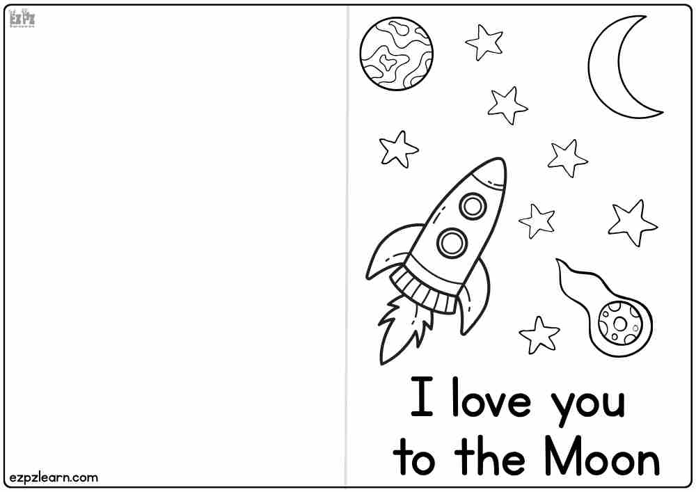 I love you to the Moon. Father's Day or Mother's Day Card for Coloring ...