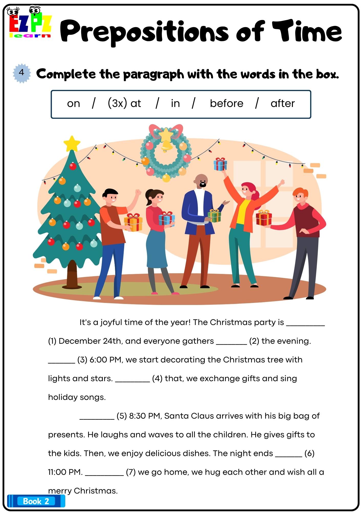 Prepositions of Time Complete the Paragraph with the Correct ...