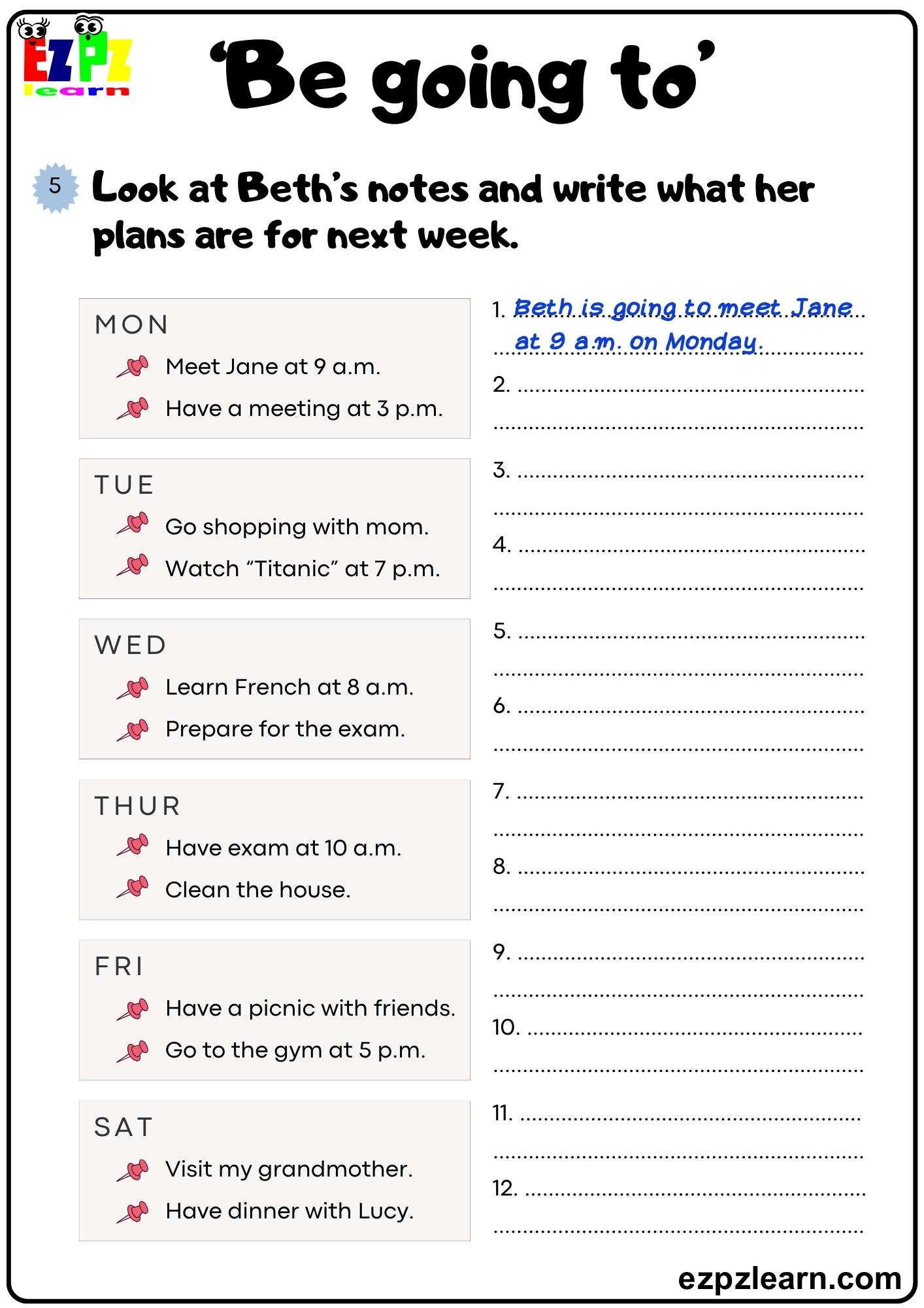 'Be Going To' Future Write Beth's plans for the next week. Bk2 Grammar ...