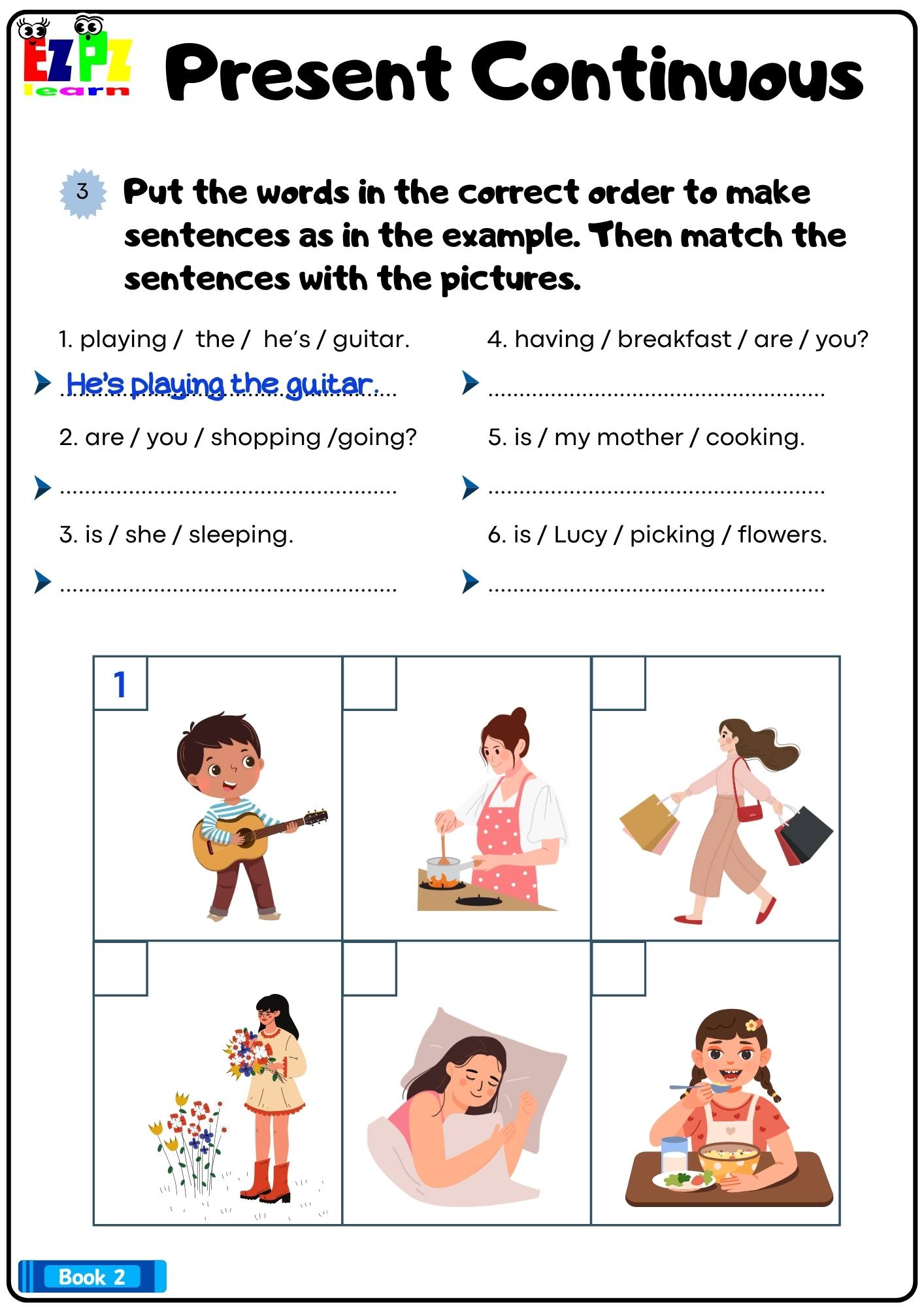 Present Continuous Put the words in the correct order Bk2 Downloadable ...
