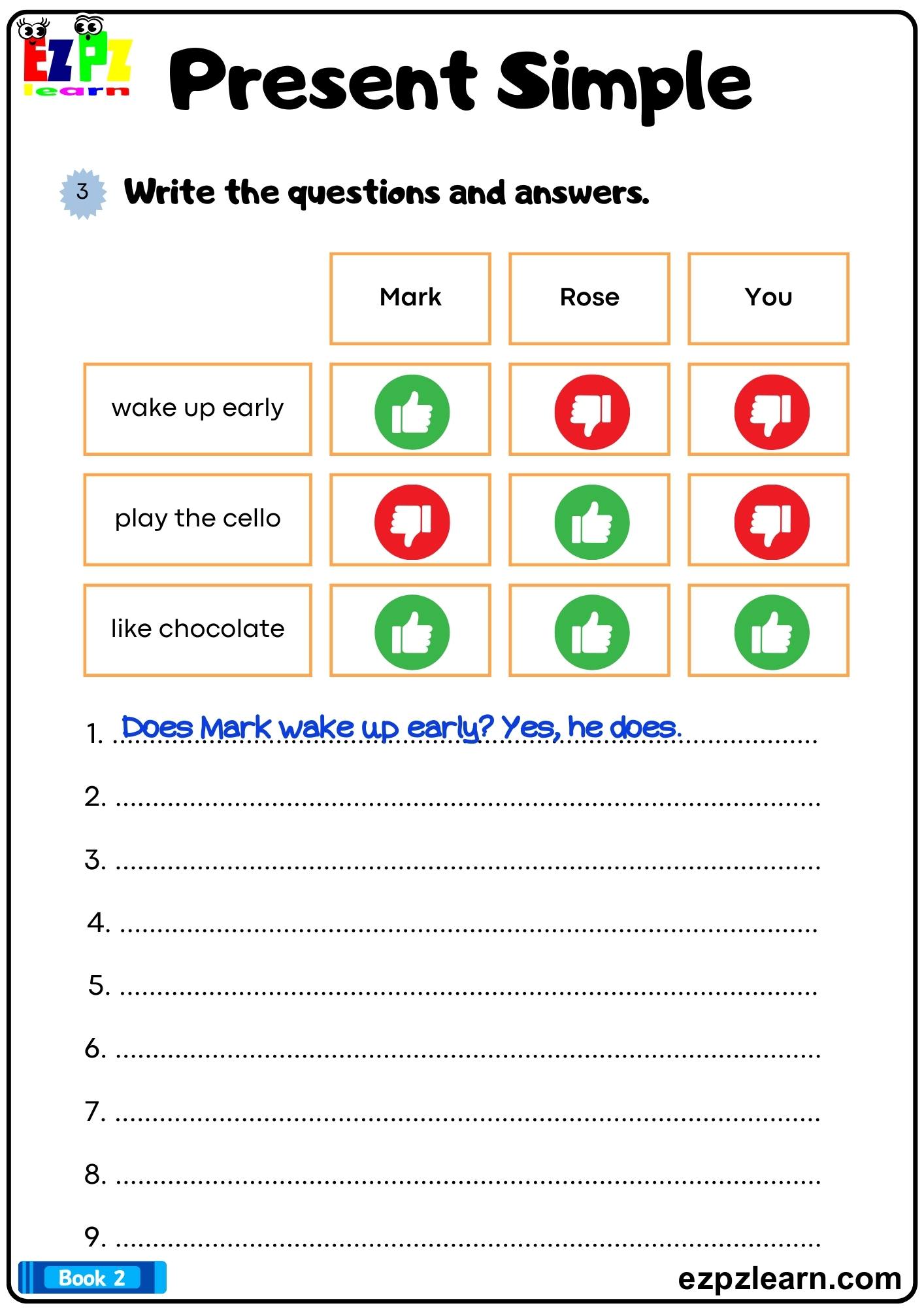 Present Simple Look at the Chart then Write the Questions and Answers ...