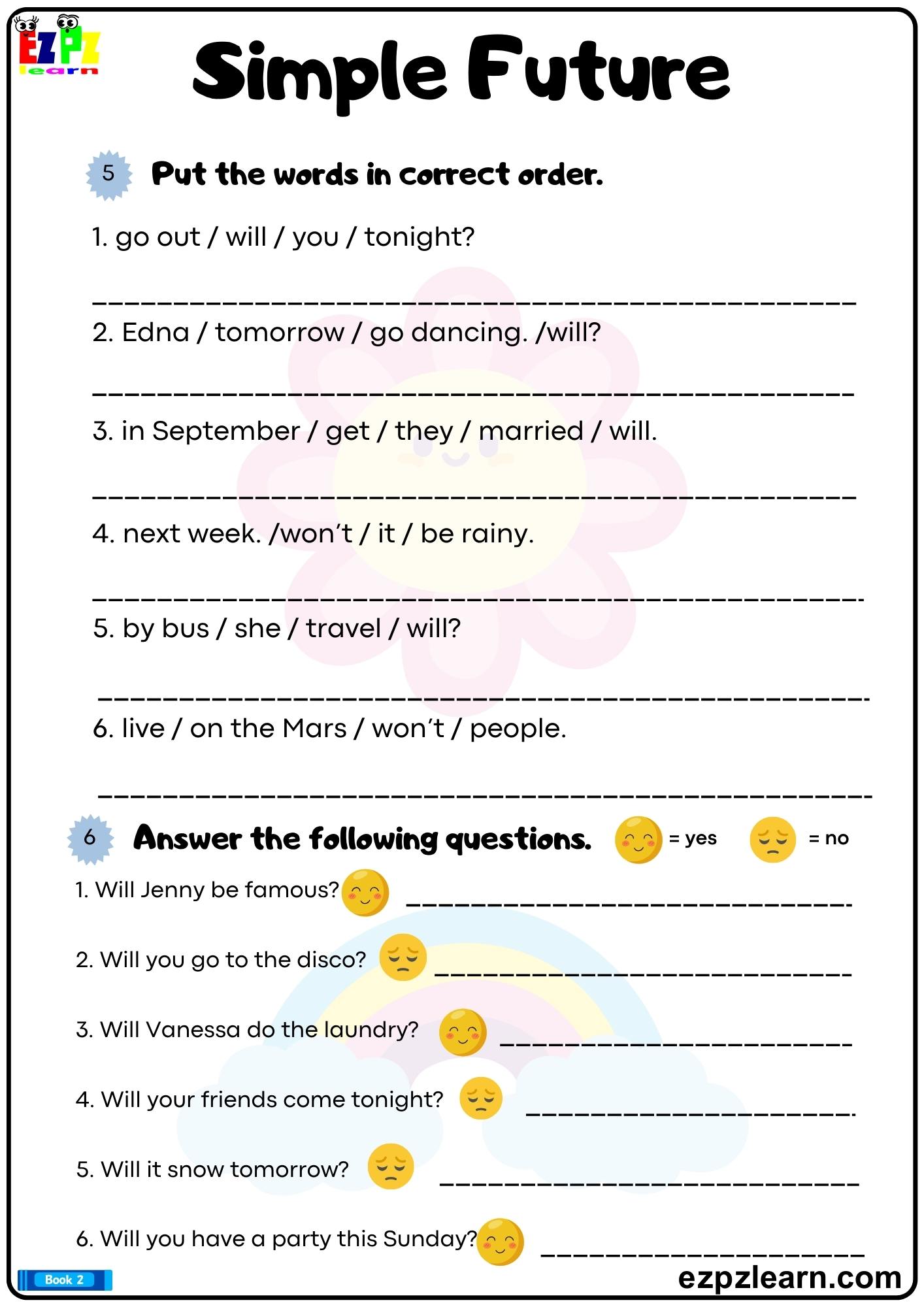 Simple Future Put the words in the correct order. Printable Worksheet ...