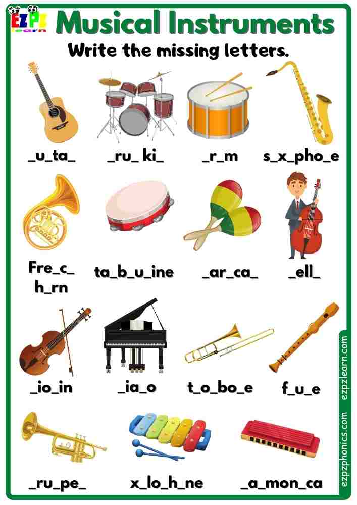 Musical Instruments Vocabulary Write the Missing Letters Worksheet ...