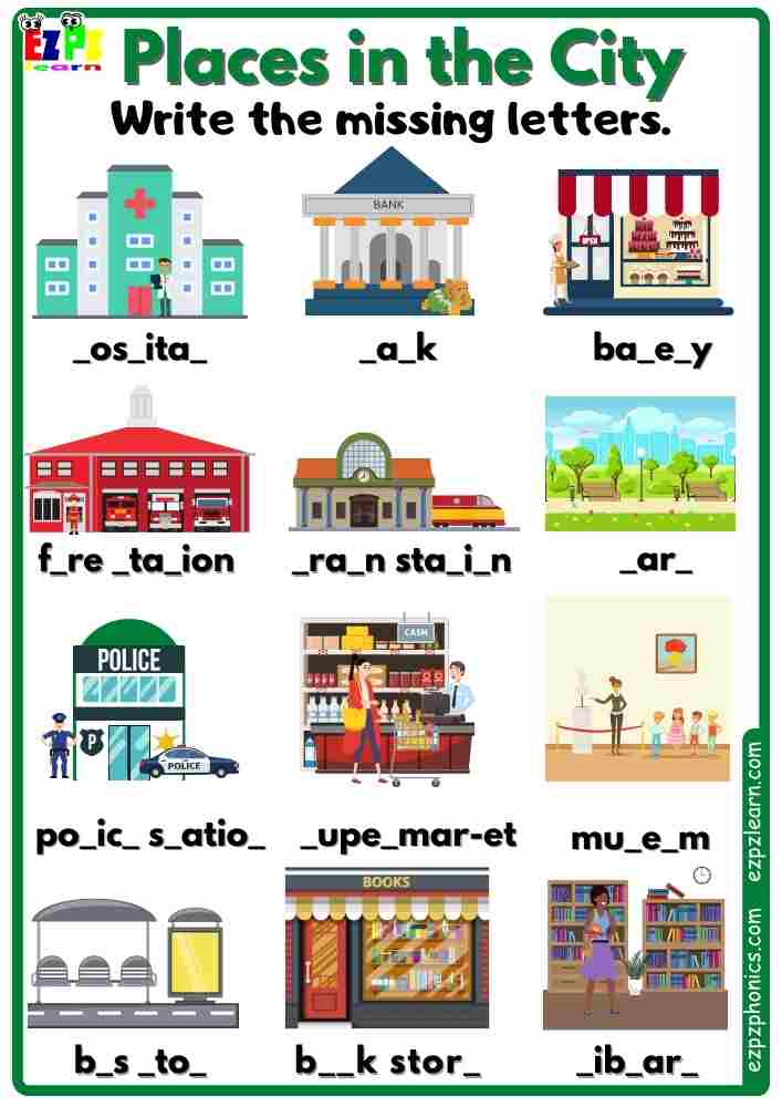 Places in the City Vocabulary Set 1 Write the Missing Letters Worksheet ...