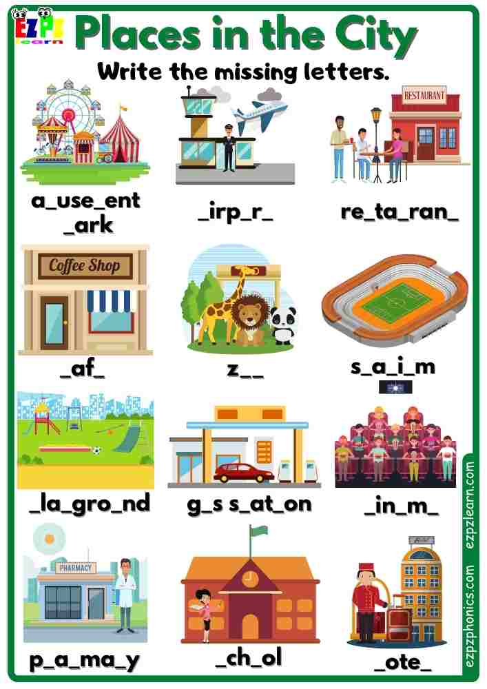 Places in the City Vocabulary Set 2 Write the Missing Letters Worksheet ...