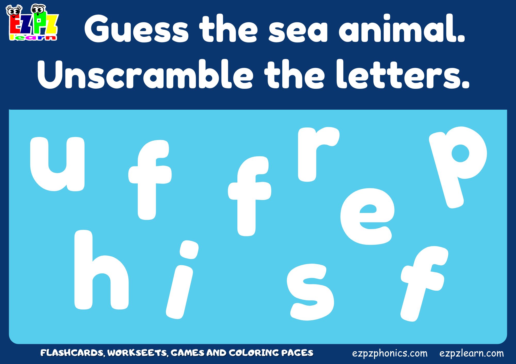 Sea Animals Word Scramble Guessing Game. Great for kids and English ...