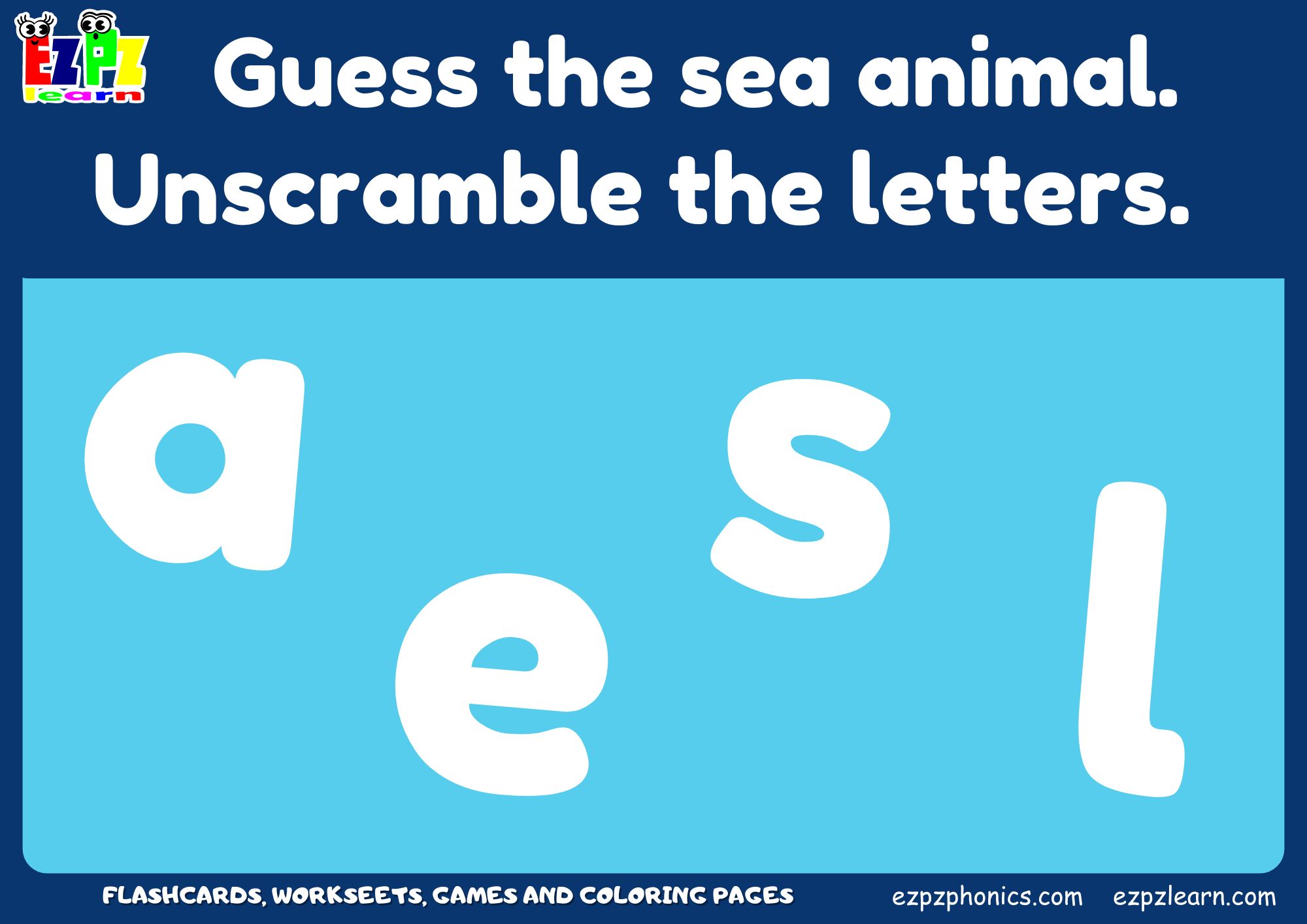 Sea Animals Word Scramble Guessing Game. Great for kids and English ...