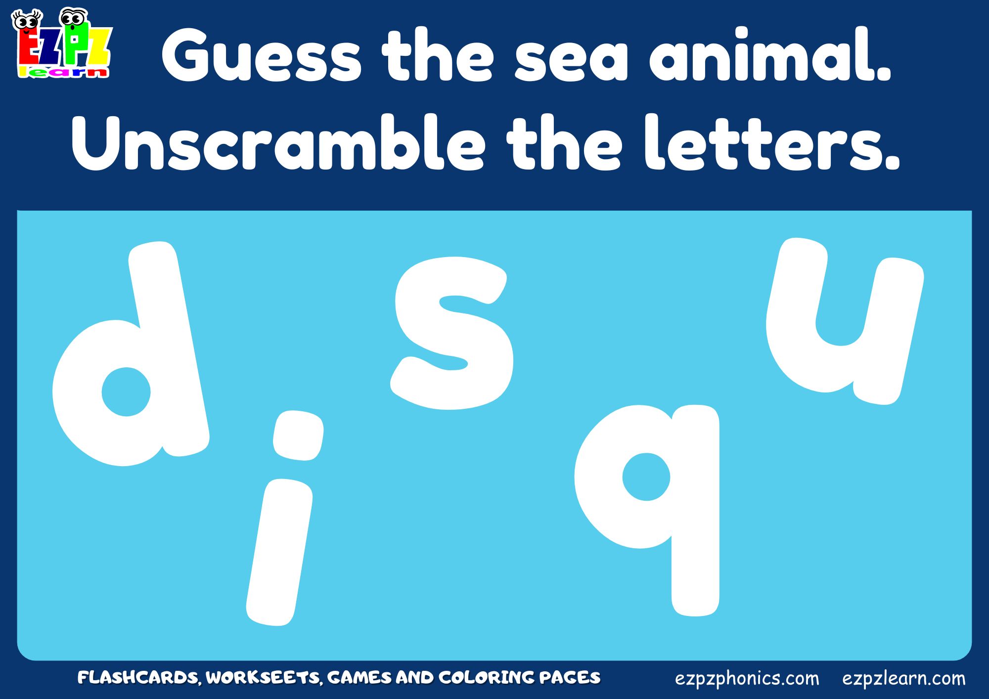 Sea Animals Word Scramble Guessing Game. Great for kids and English ...