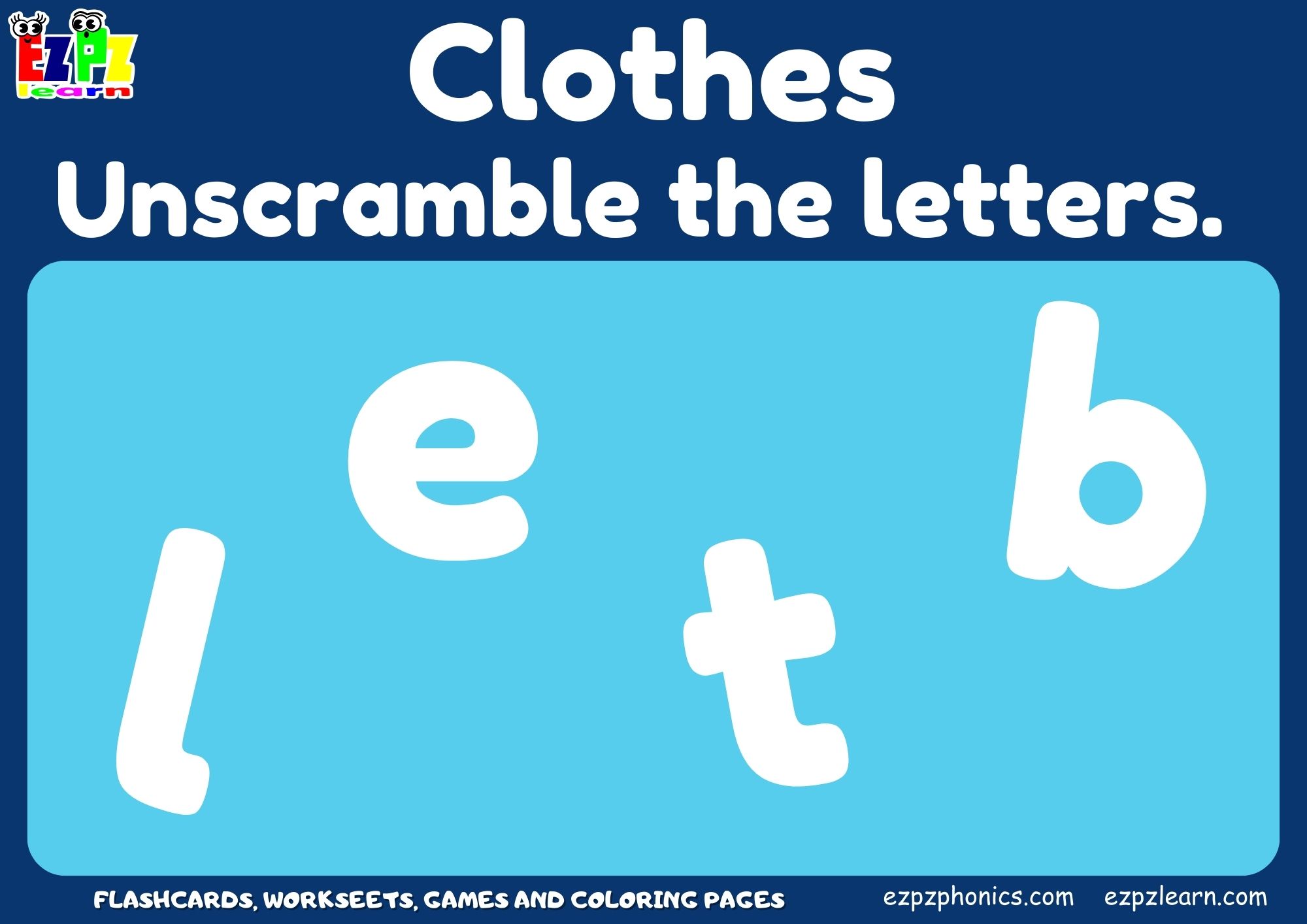 Clothes Vocabulary Word Scramble Game. Great spelling game for English ...