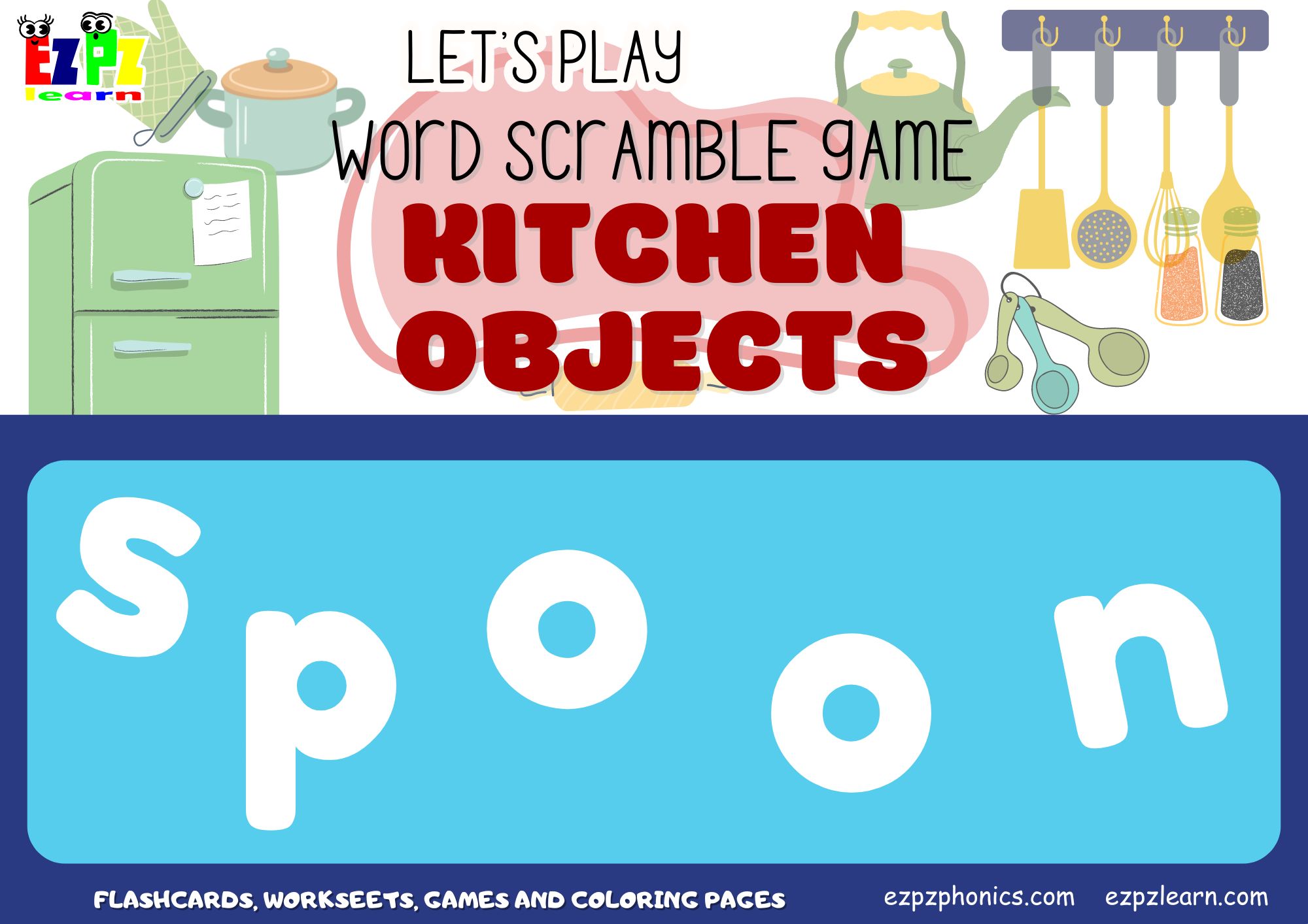 Kitchen Utensils Vocabulary Word Scramble Game. - Ezpzlearn.com