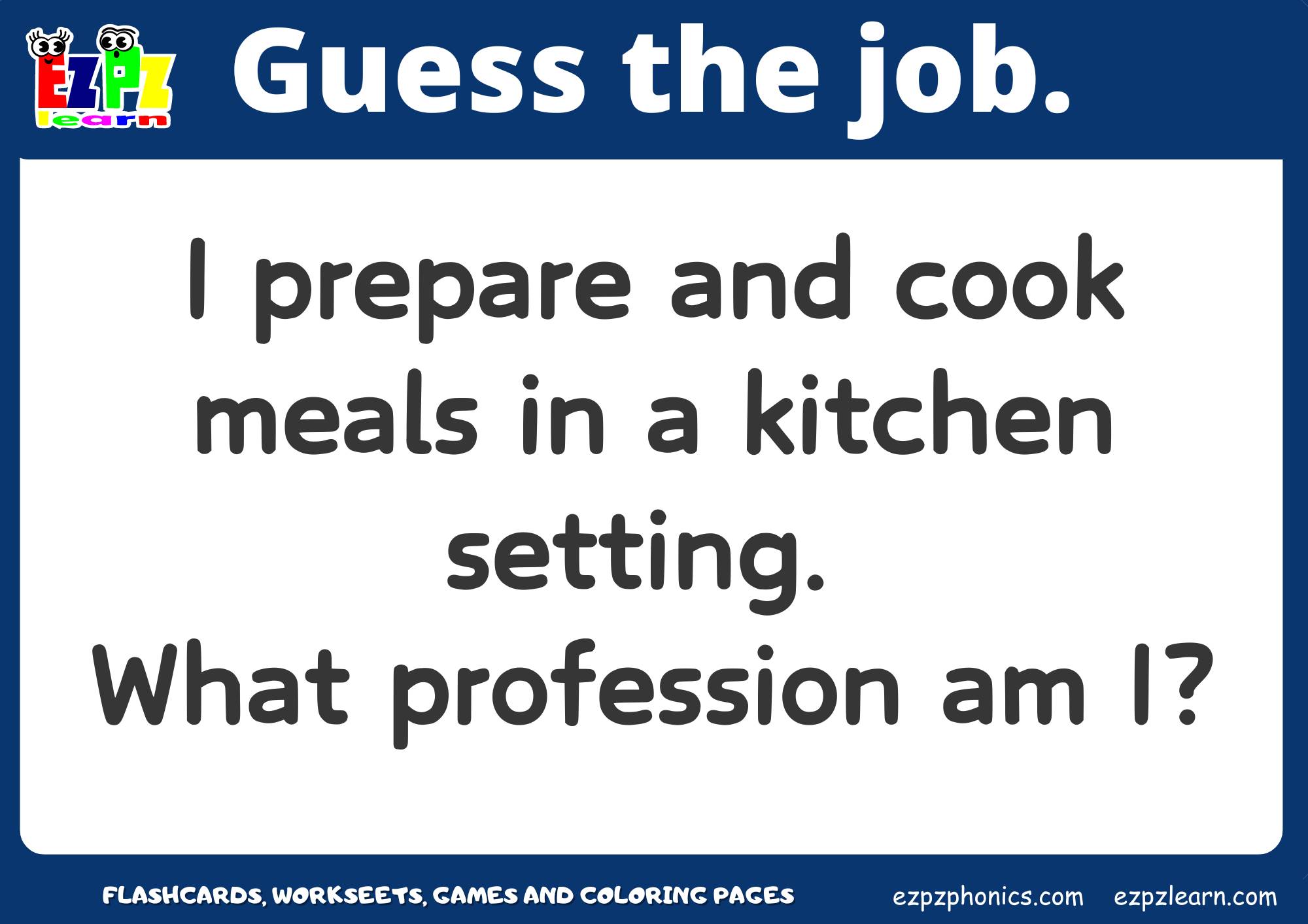 Jobs and Careers Guessing Game. Read the question and guess the ...