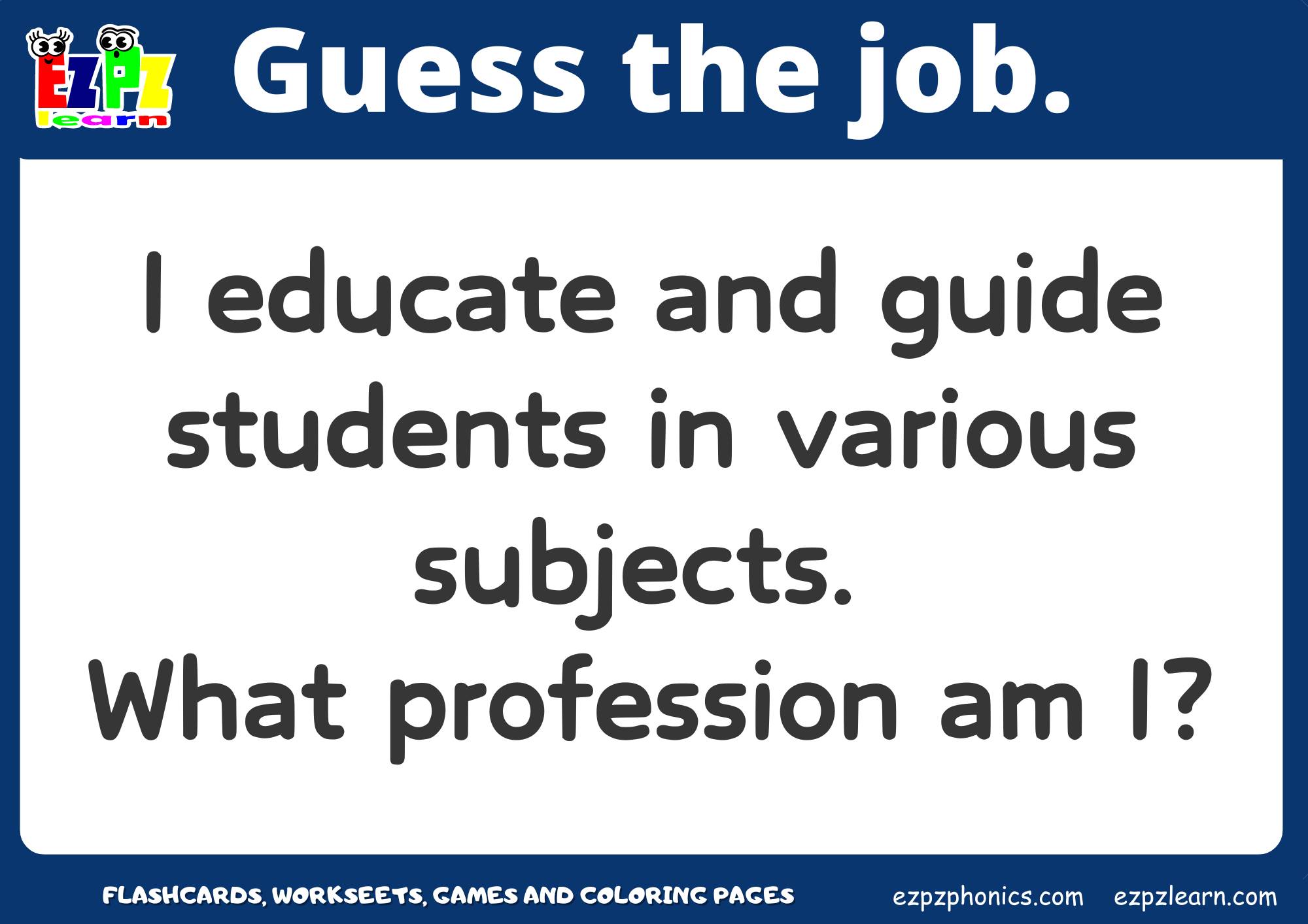Jobs and Careers Guessing Game. Read the question and guess the ...