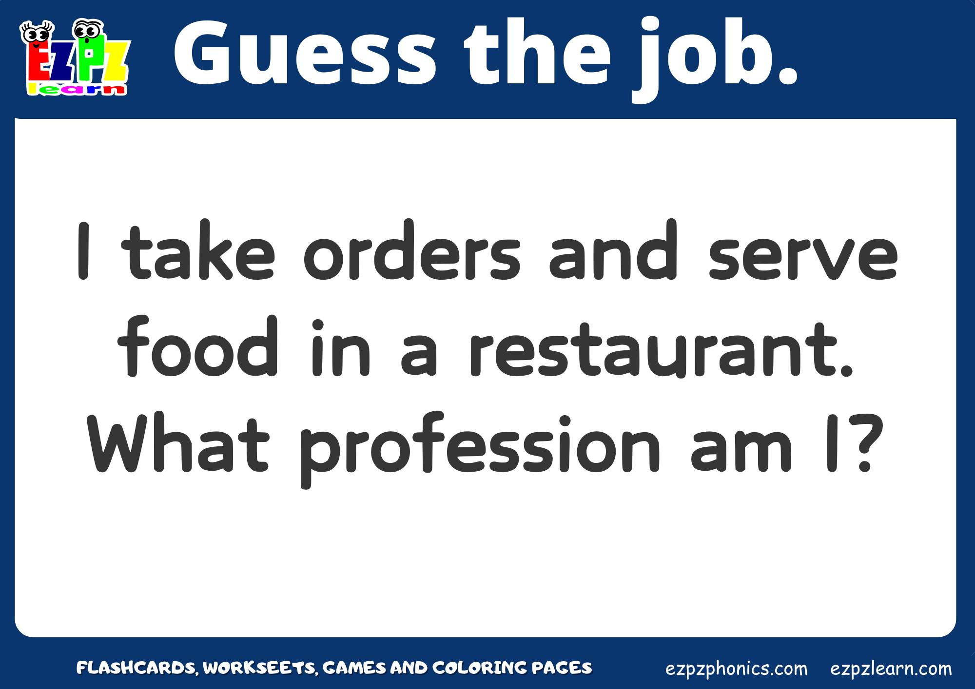 Jobs and Careers Guessing Game. Read the question and guess the ...