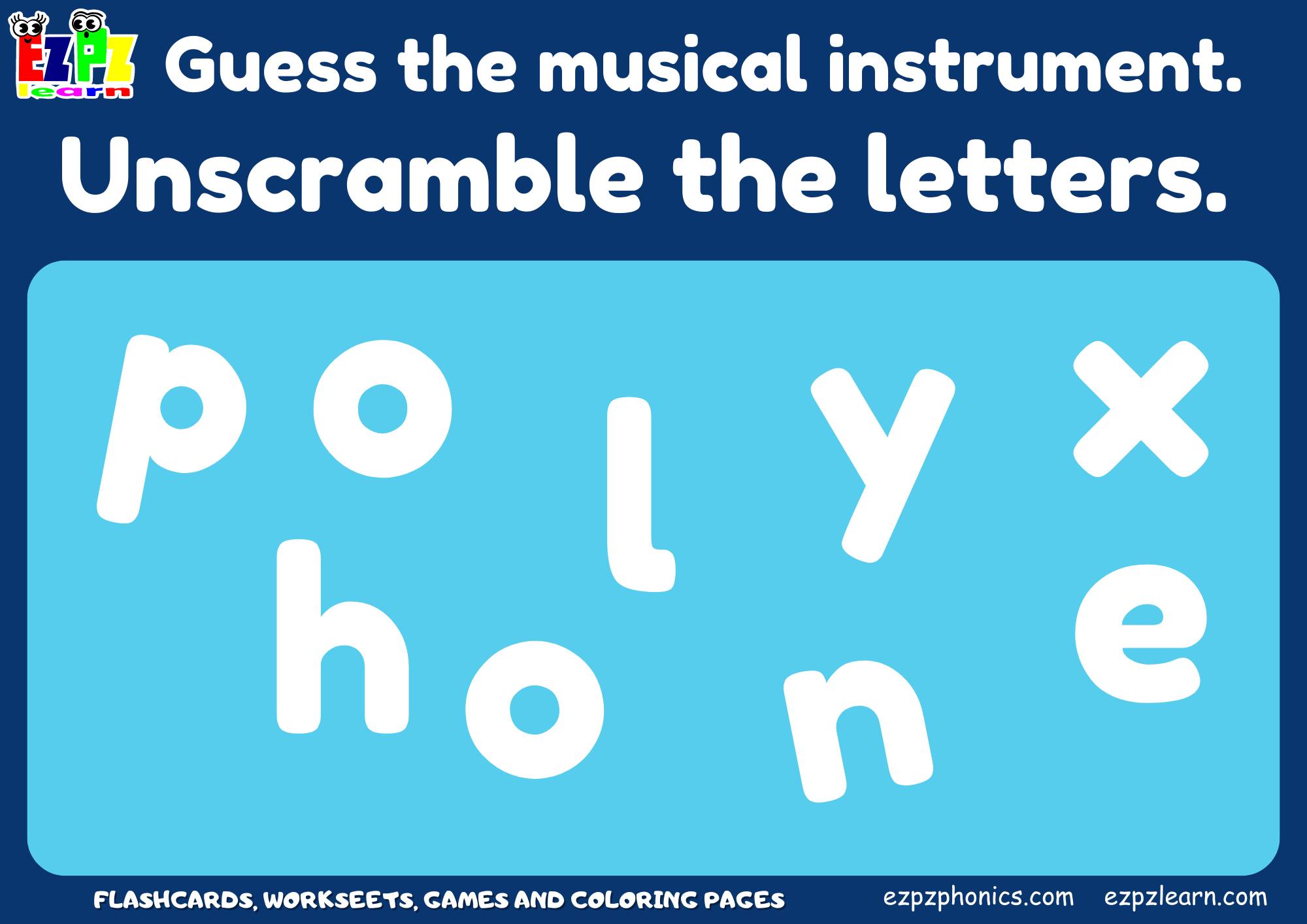 Musical Instruments Vocabulary Word Scramble Game. - Ezpzlearn.com