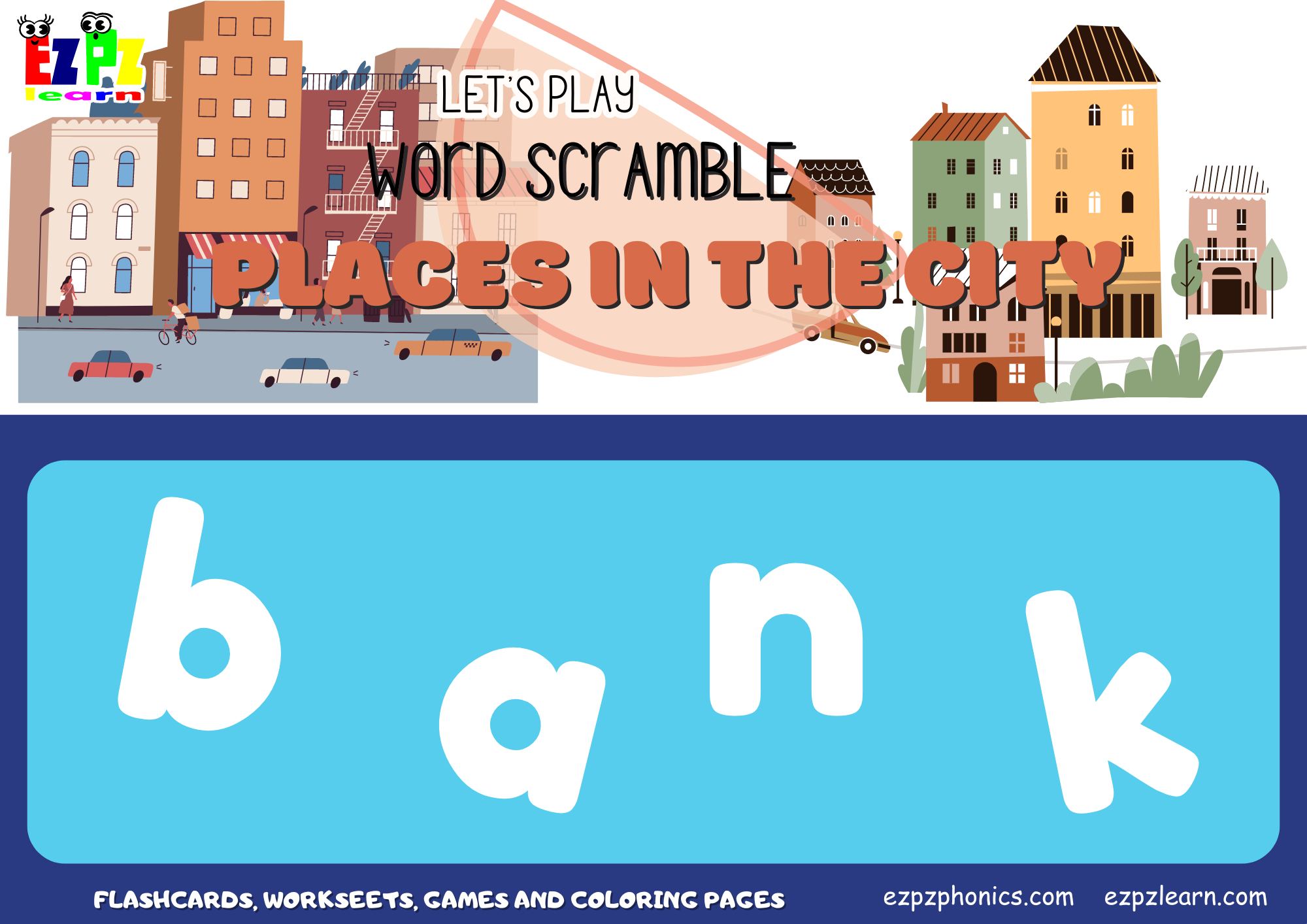 Places in the City Vocabulary Word Scramble Game. Great for ESL ...