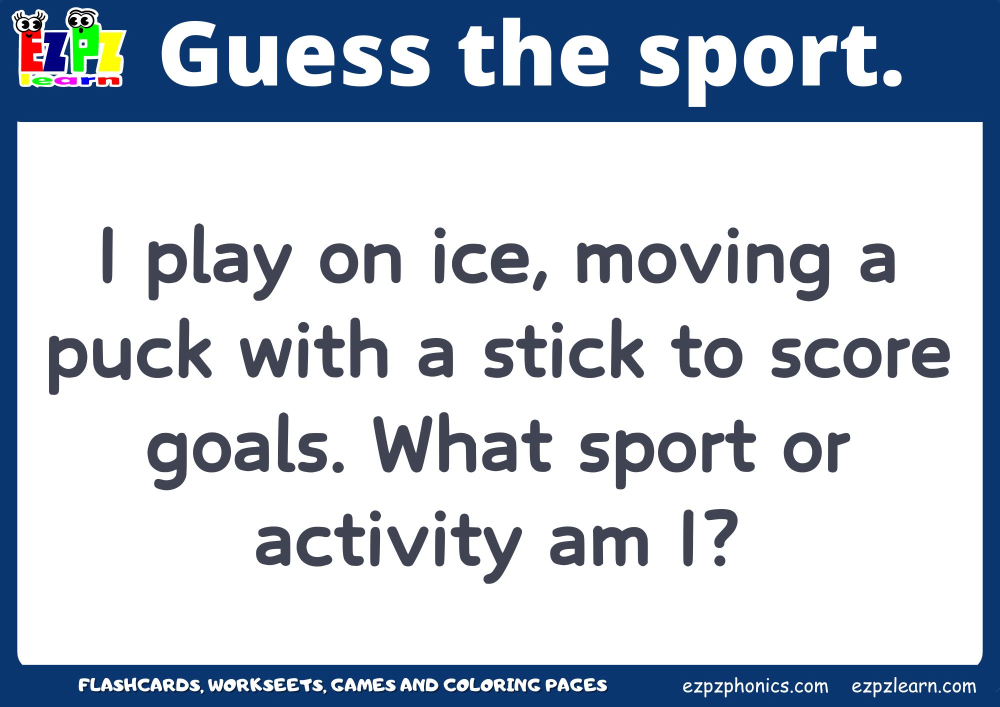 Sports Guessing Game. Read the clues and guess the sport or activity ...