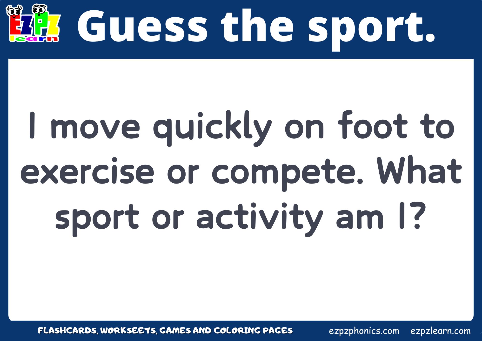 Sports Guessing Game. Read the clues and guess the sport or activity ...