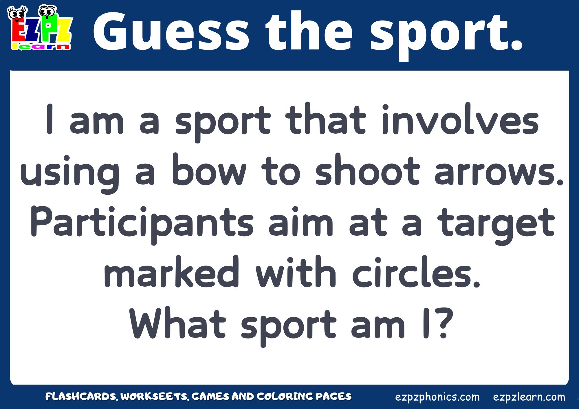 Sports Guessing Game. Read the clues and guess the sport or activity ...