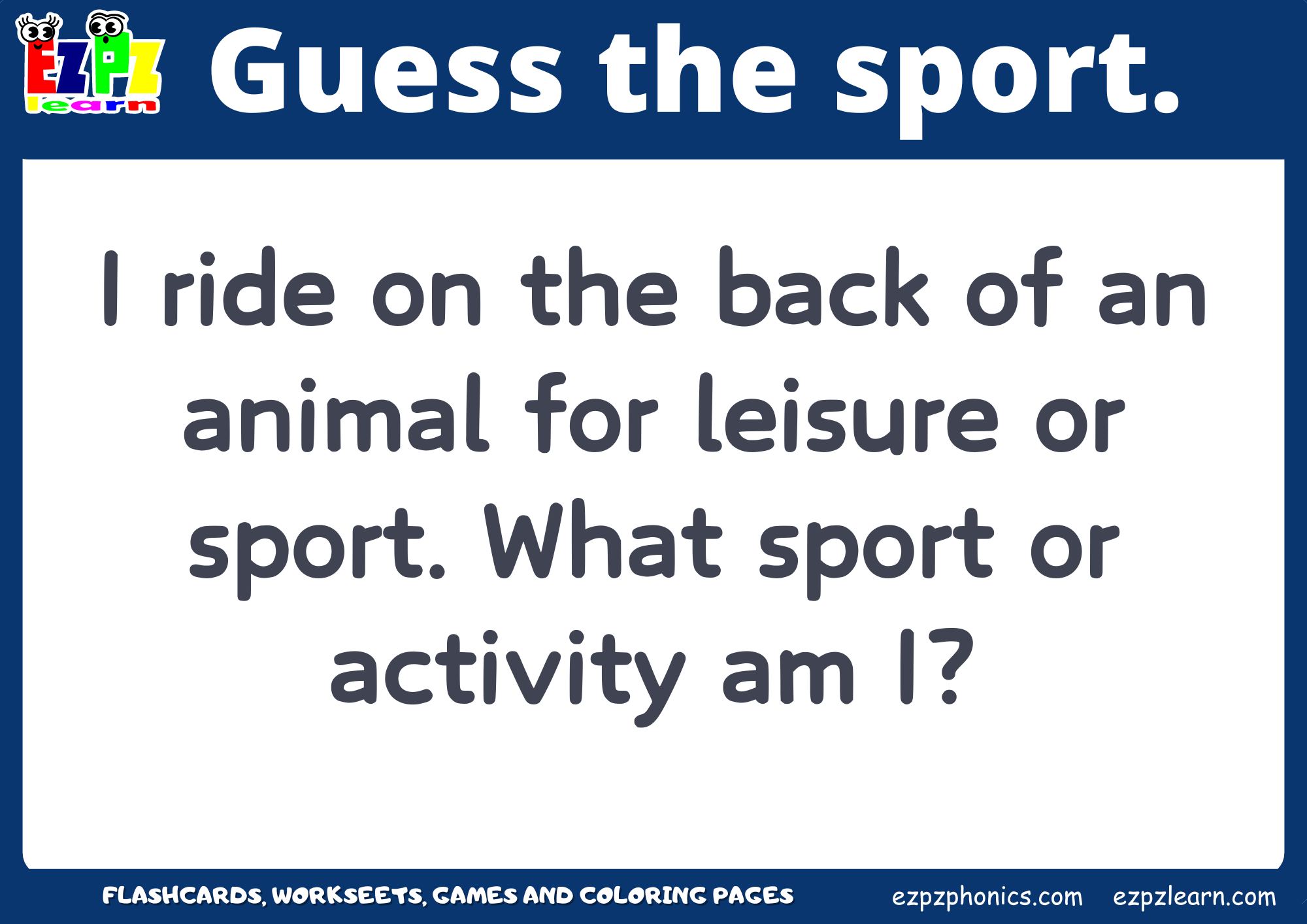 Sports Guessing Game. Read the clues and guess the sport or activity ...