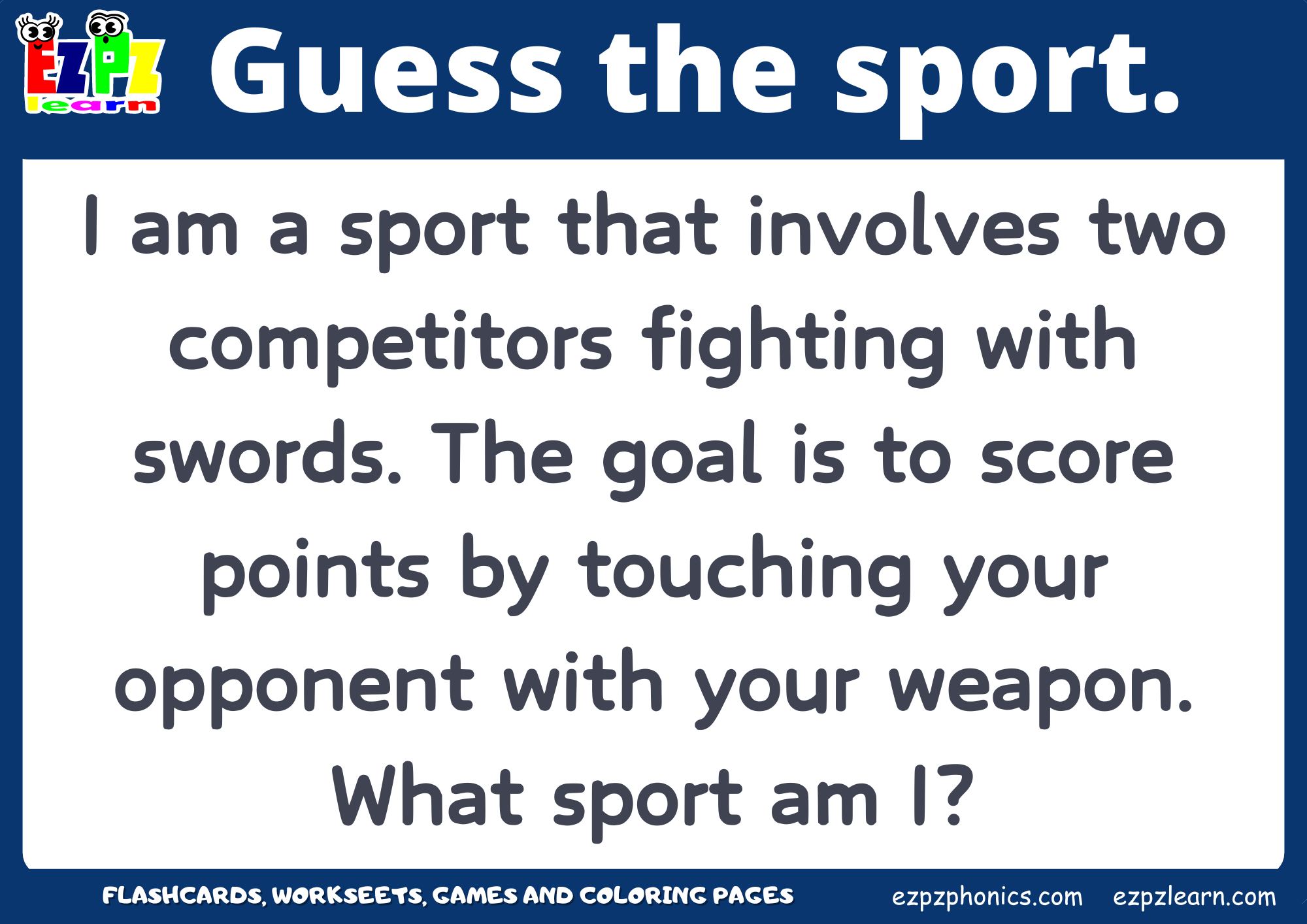 Sports Guessing Game. Read the clues and guess the sport or activity ...