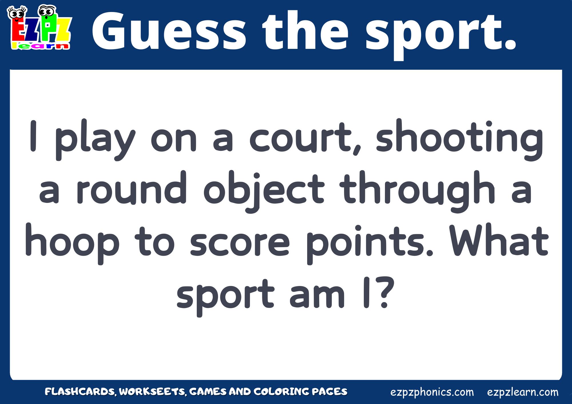 Sports Guessing Game. Read the clues and guess the sport or activity ...