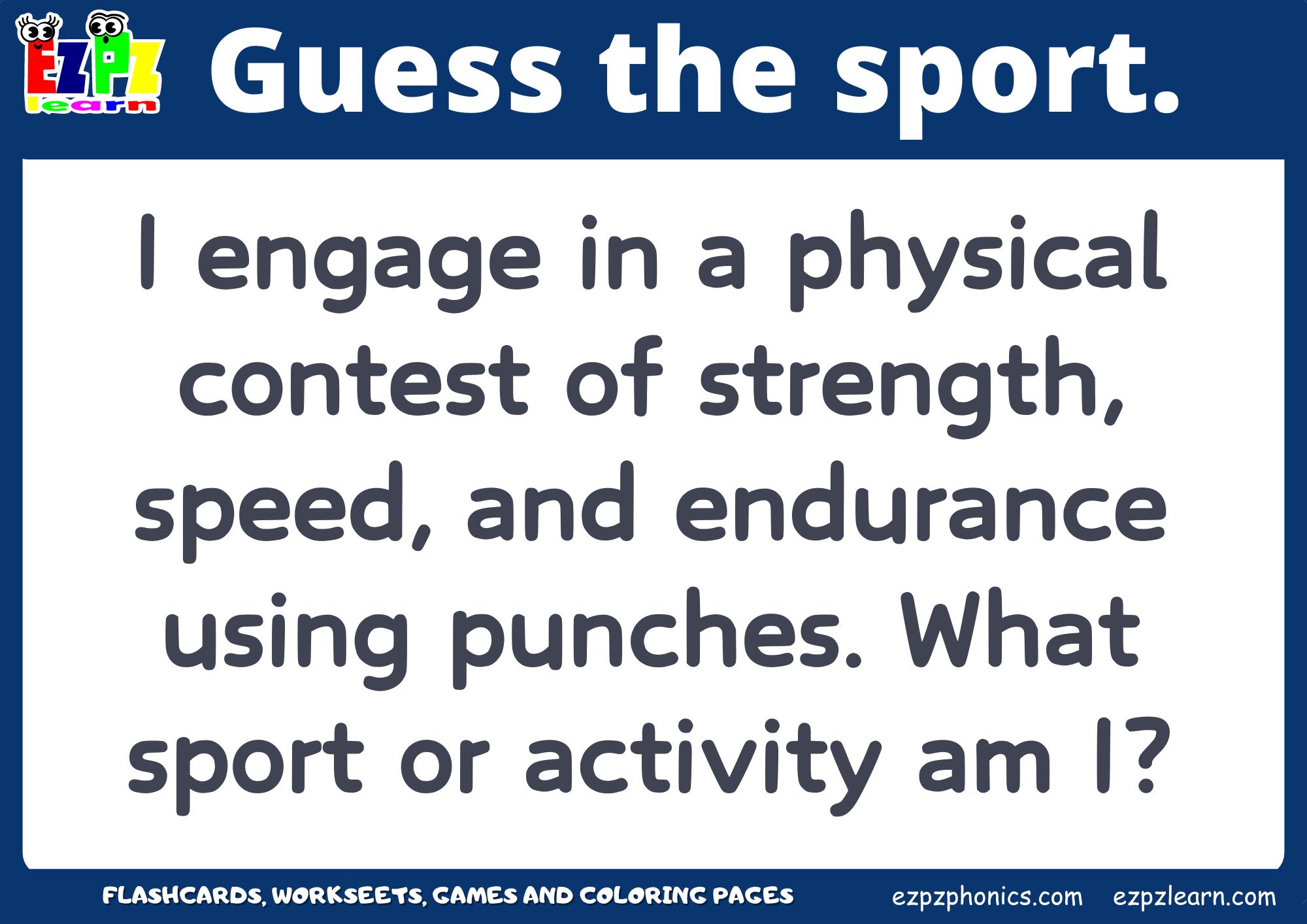 Sports Guessing Game. Read the clues and guess the sport or activity ...