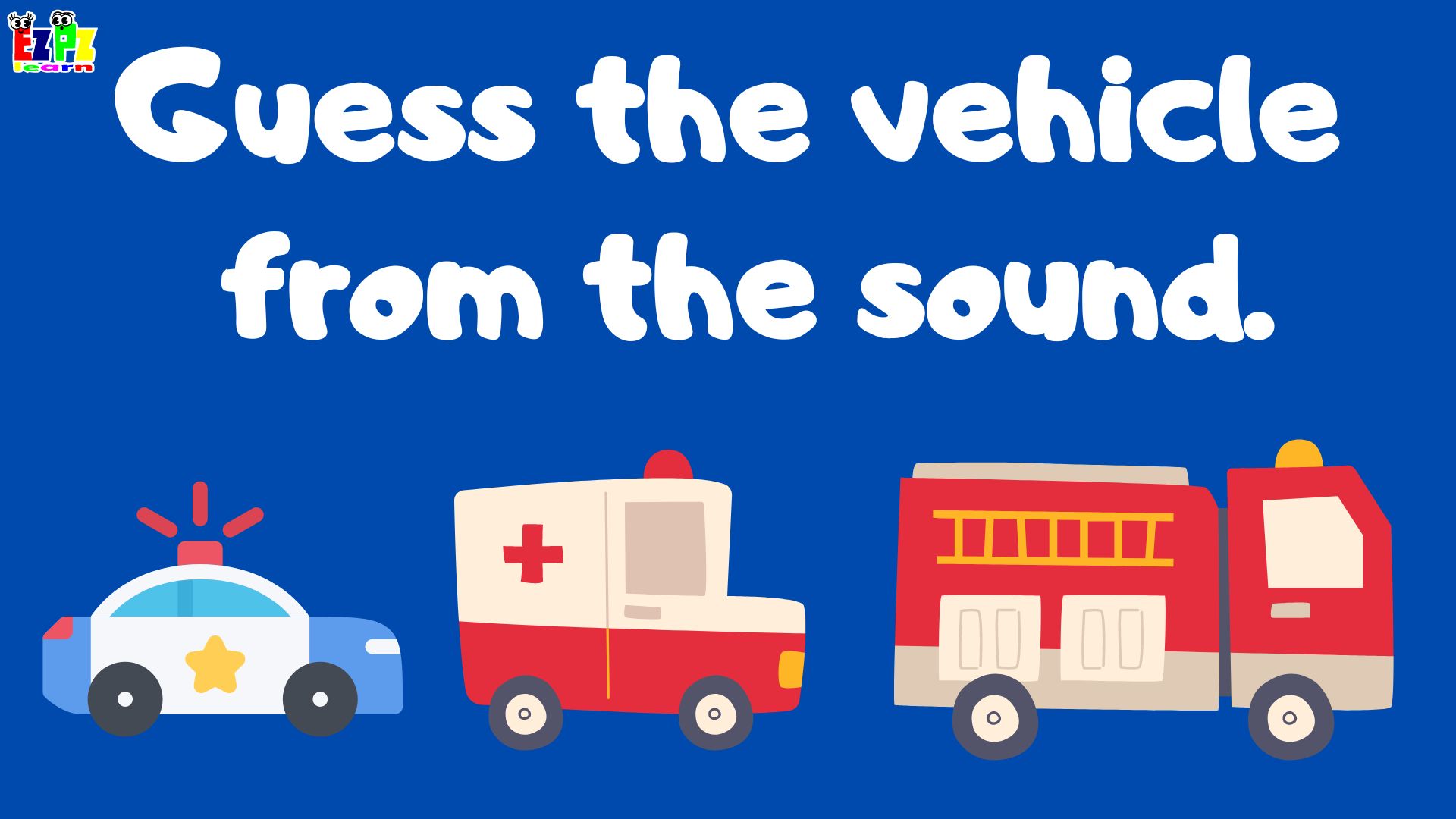 Guess the Vehicle from the Sound. Transportation and Vehicles ...